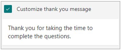 Microsoft Forms - Allow others to use your Form, Adding a Thank You ...